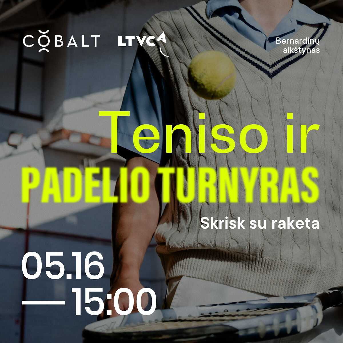 COBALT ir LT VCA teniso dvejetų ir padelio turnyras | COBALT